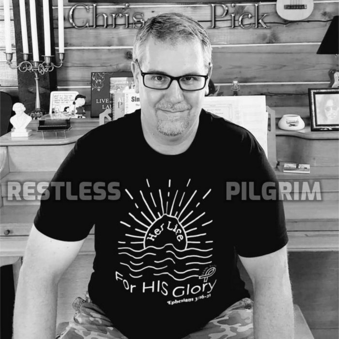 Restless Pilgrim | Chris Pick & Friends | Chris Pick