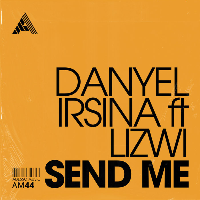 Send Me + Doug Gomez Remix | Danyel Irsina ft Lizwi