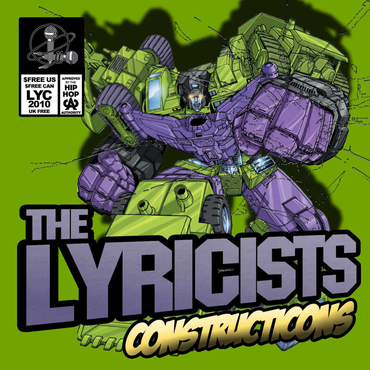 Constructicons Mixtape | The Lyricists