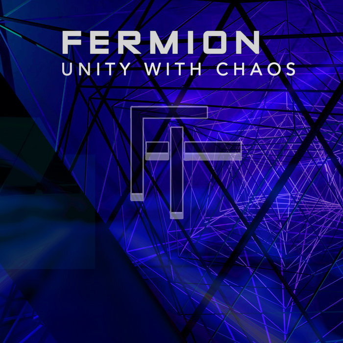 Unity With Chaos | Fermion | Re:Mission Entertainment