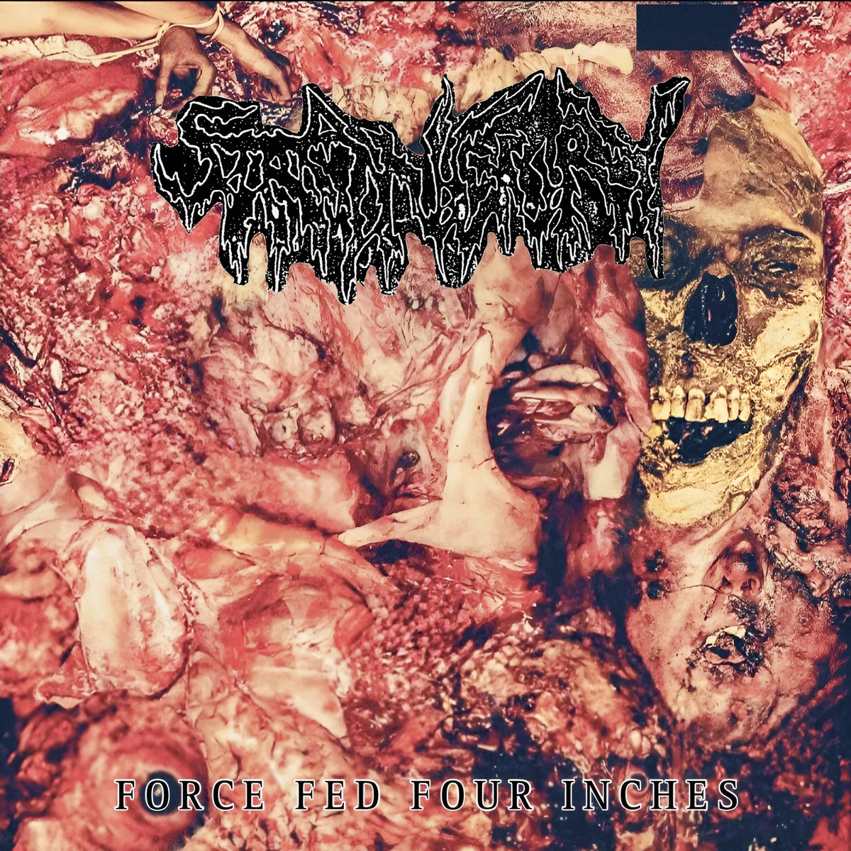 FORCE FED FOUR INCHES | Strangury