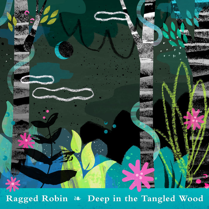 Deep in the Tangled Wood | Ragged Robin