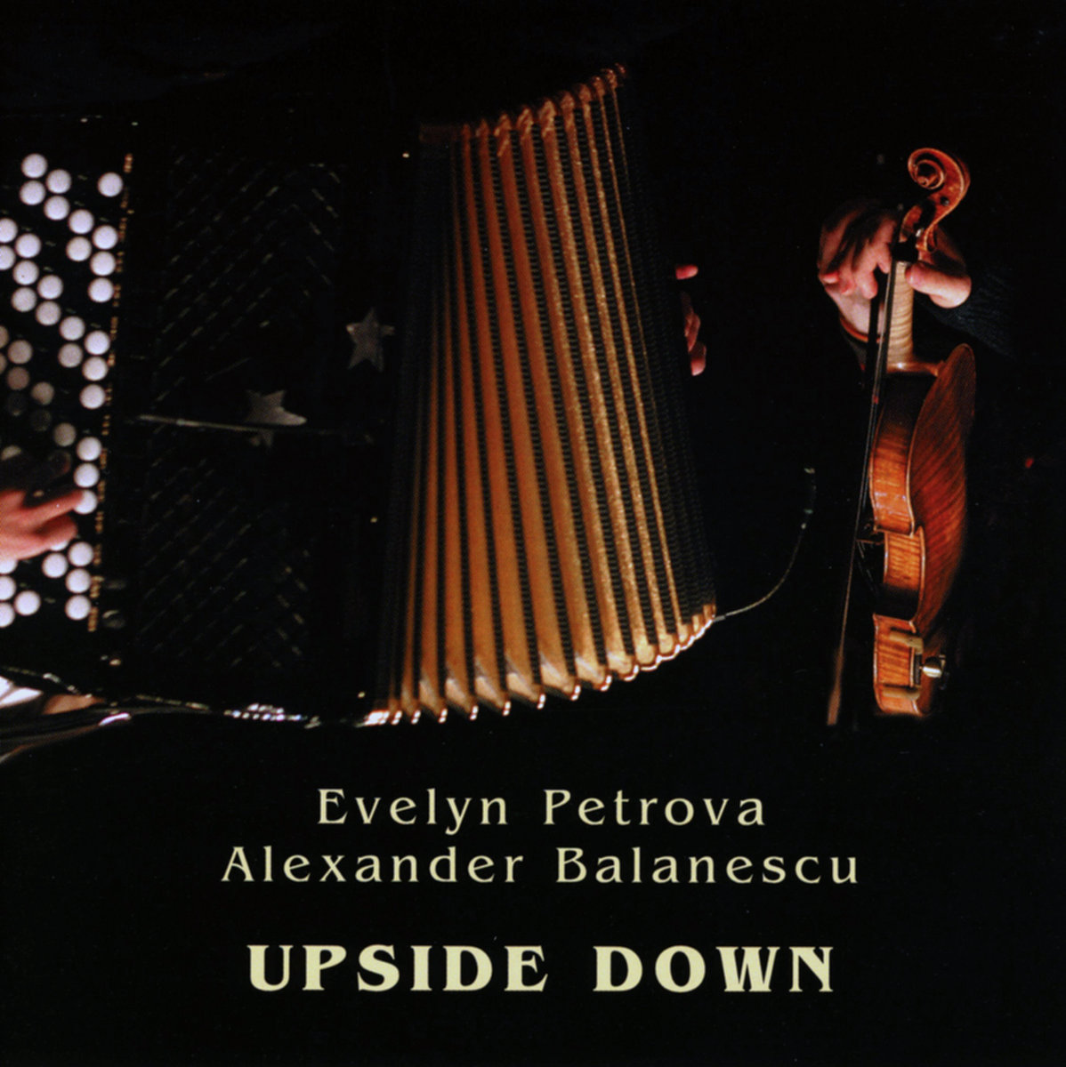 Upside Down | Evelyn Petrova/Alexander Balanescu | Leo Records
