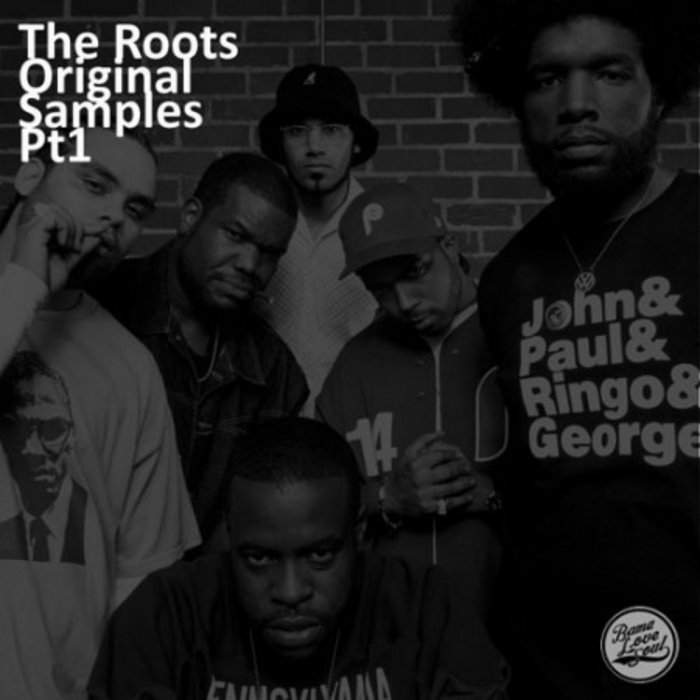 BamaLoveSoul presents The Roots (Original Samples) Pt.1 | BamaLoveSoul