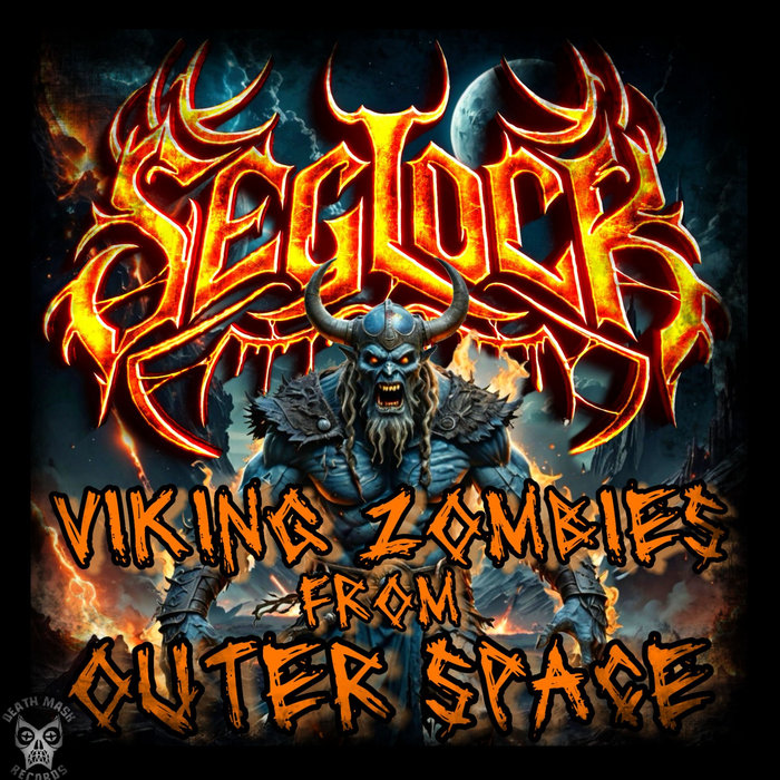 Viking Zombies from Outer Space | Seglock
