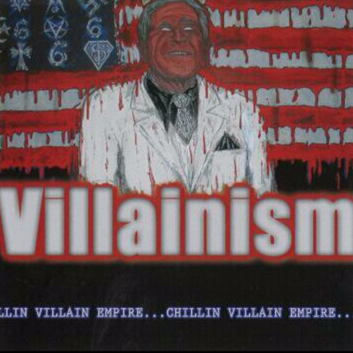 Villainism | Chillin Villain Empire