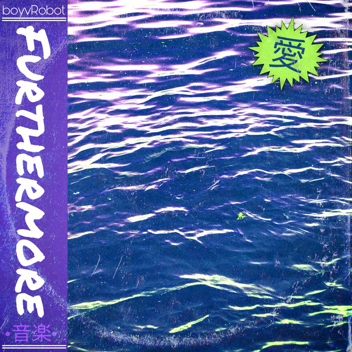 Furthermore | boyvRobot