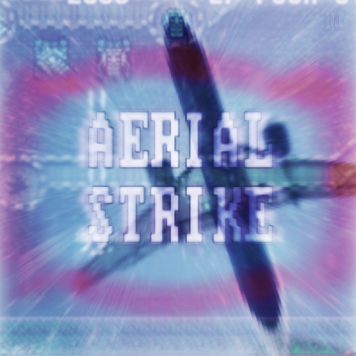 Aerial Strike | Uj