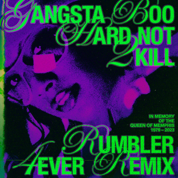 Gangsta Boo - Hard Not 2 Kill (Rumbler 4 Ever Remix) | Rumbler