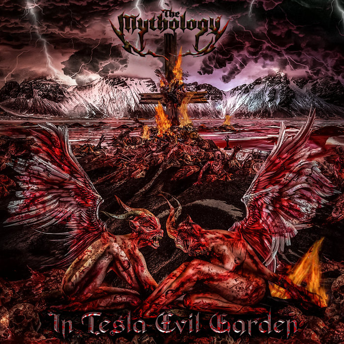 In Tesla Evil Garden | The Mythology