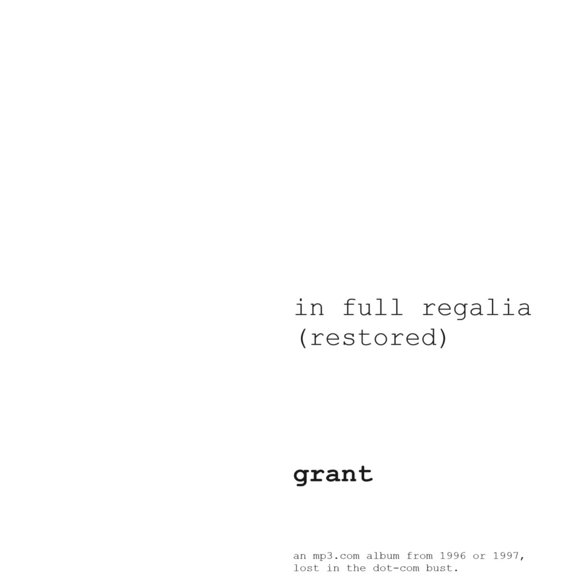 In Full Regalia (Restored) | grant
