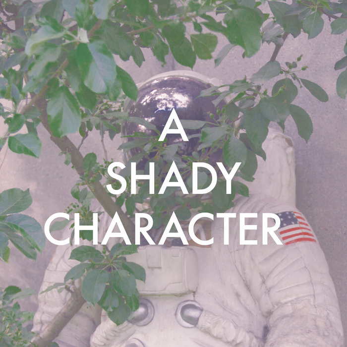 A Shady Character | A Shady Character