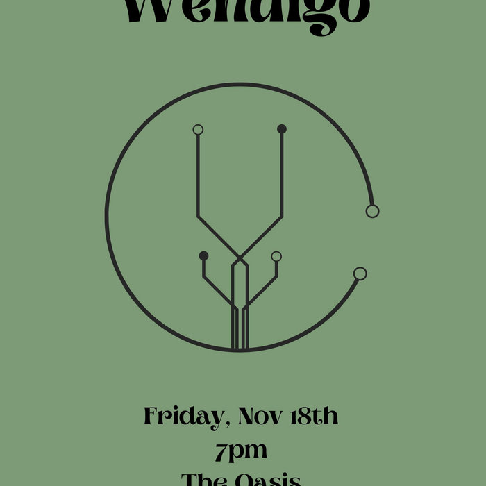 Wendigo Live at the Oasis | Cedar