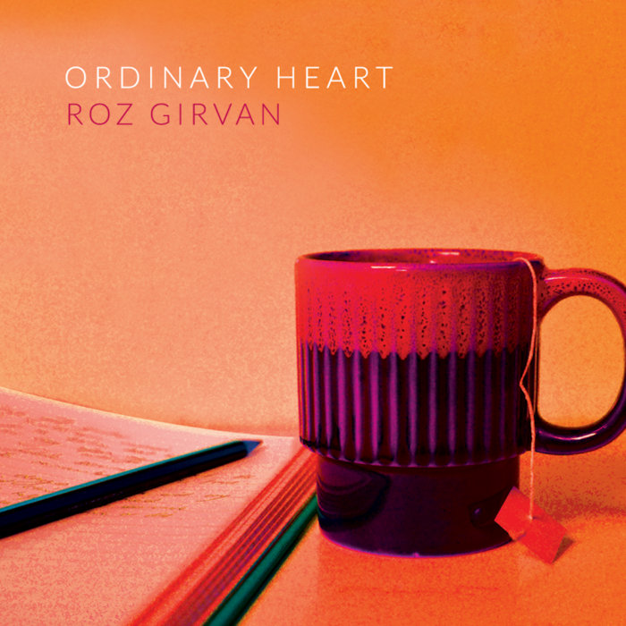 Ordinary Heart | Roz Girvan