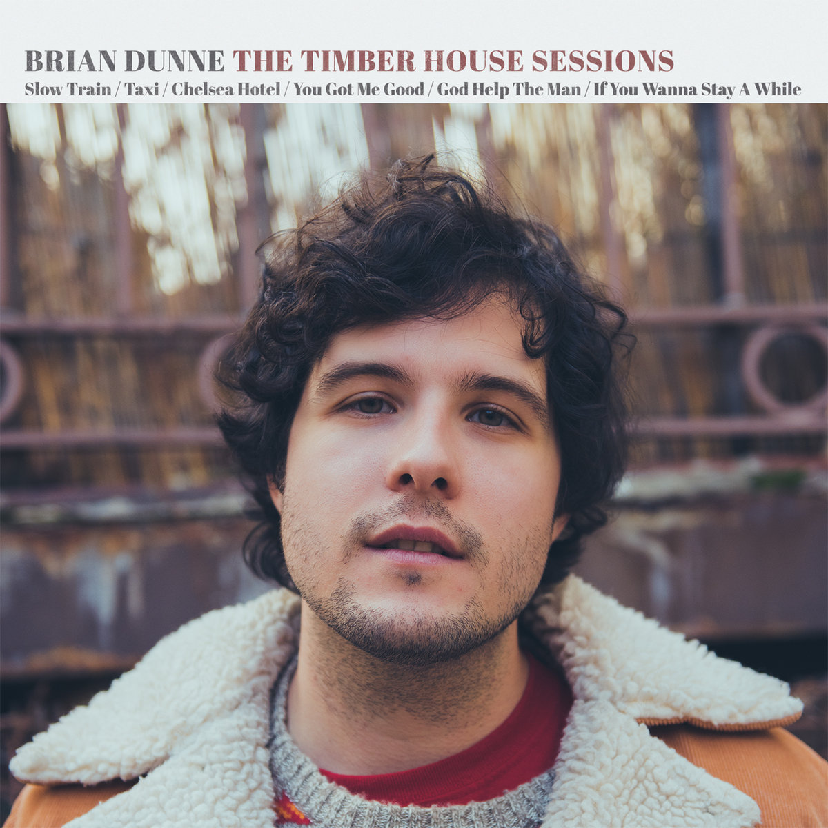 The Timber House Sessions | Brian Dunne