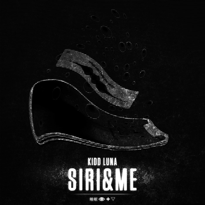 Siri & Me [PNC022] | Kidd Luna | PRIME