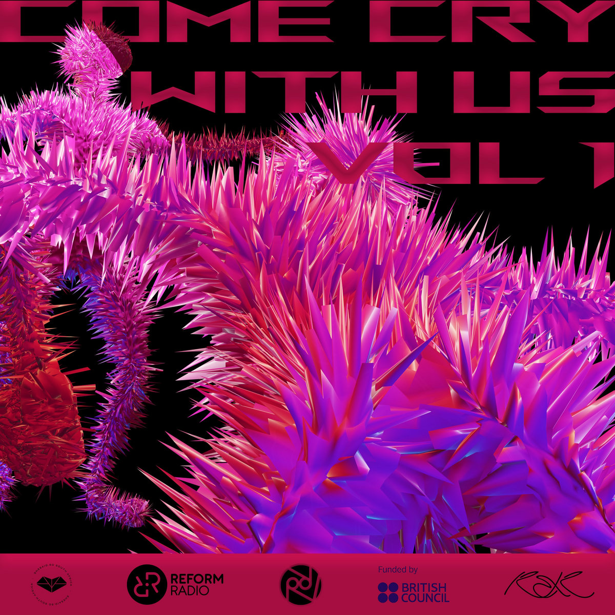 Come Cry With Us Vol. 1 | Roses Are Red