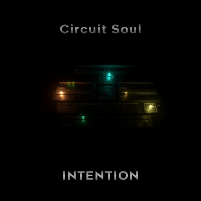 Circuit Soul - Intention | proxdxd03