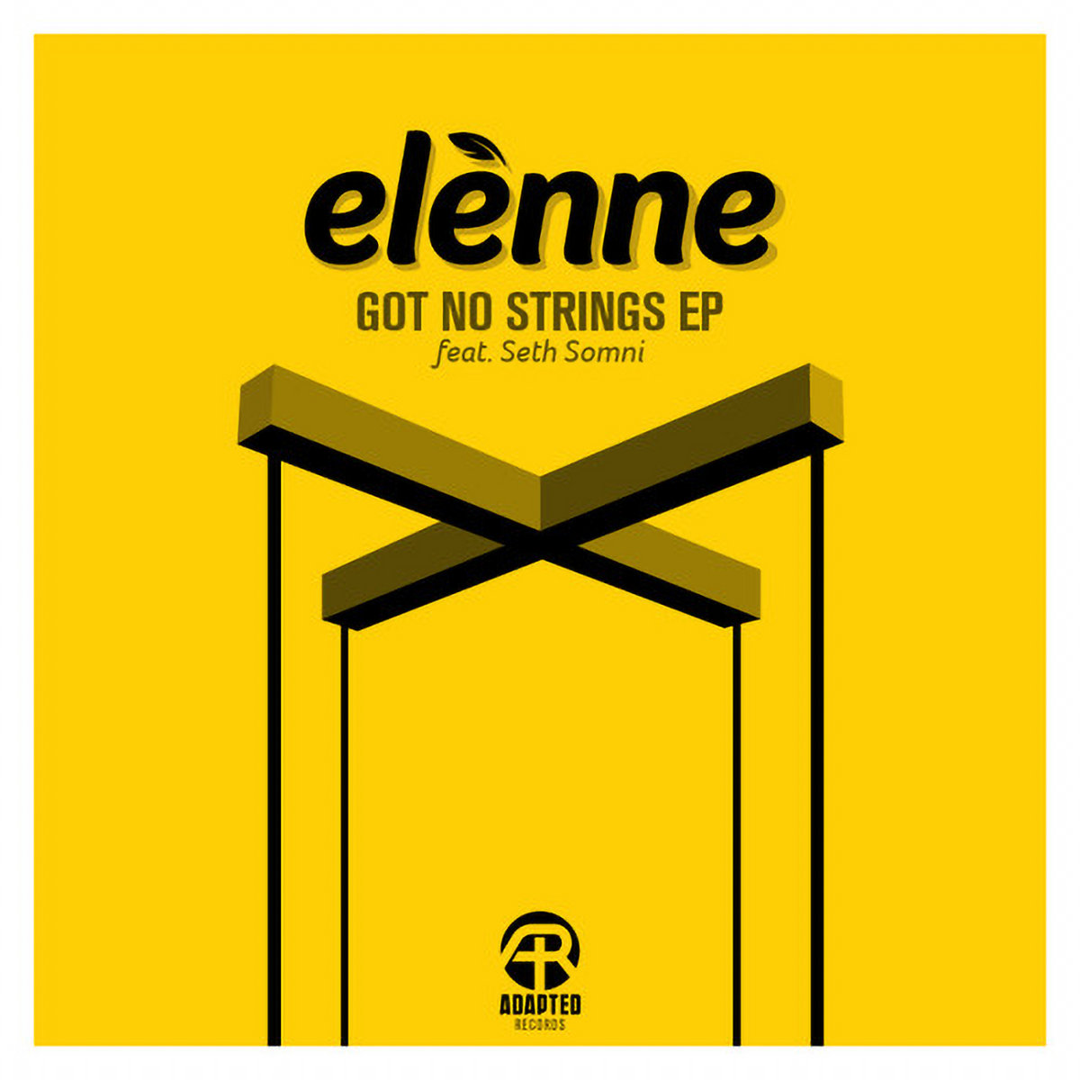 Got No Strings EP | Elènne