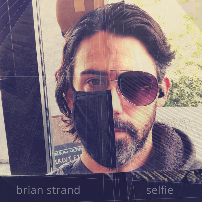 Selfie | Brian Strand