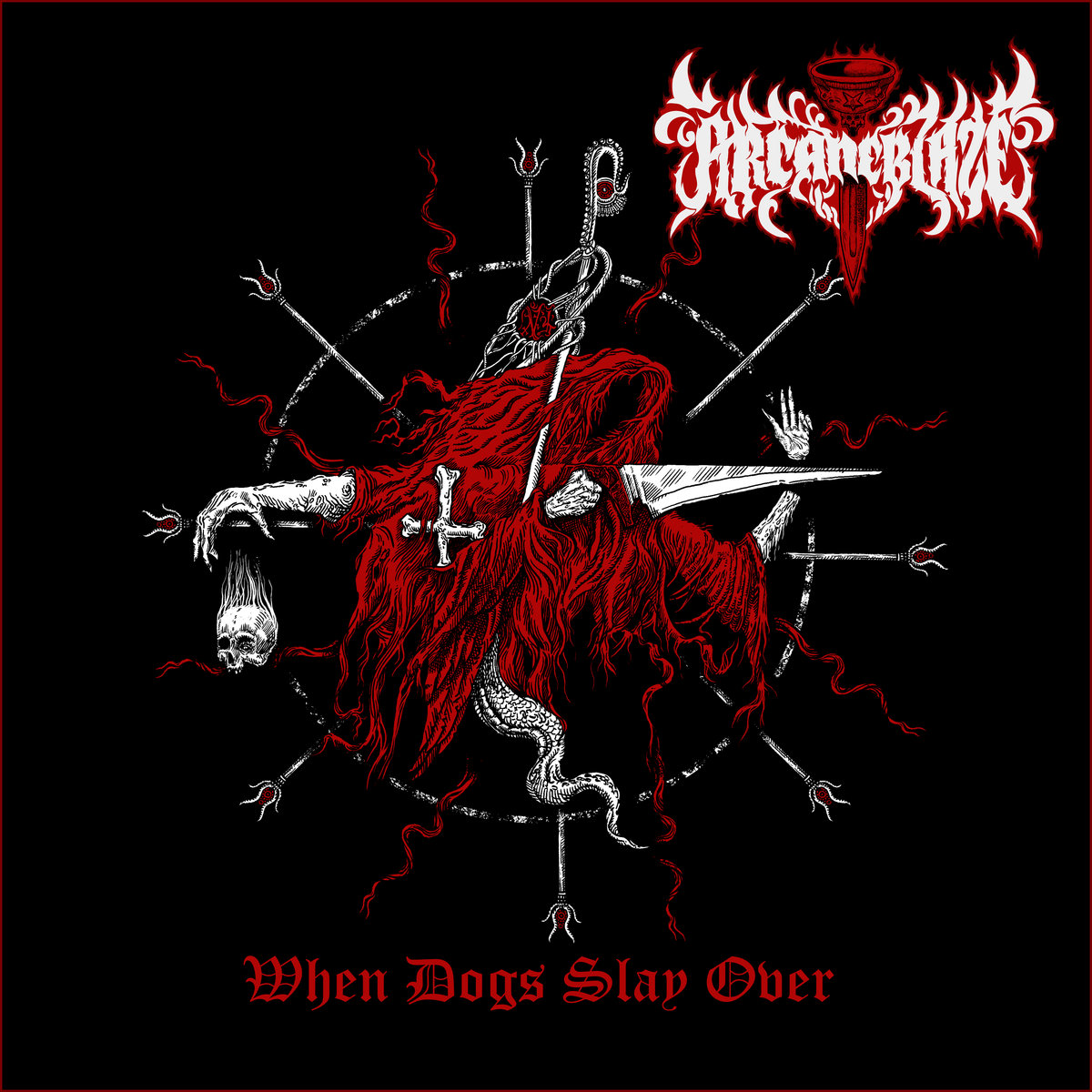 When Dogs Slay Over | Arcaneblaze