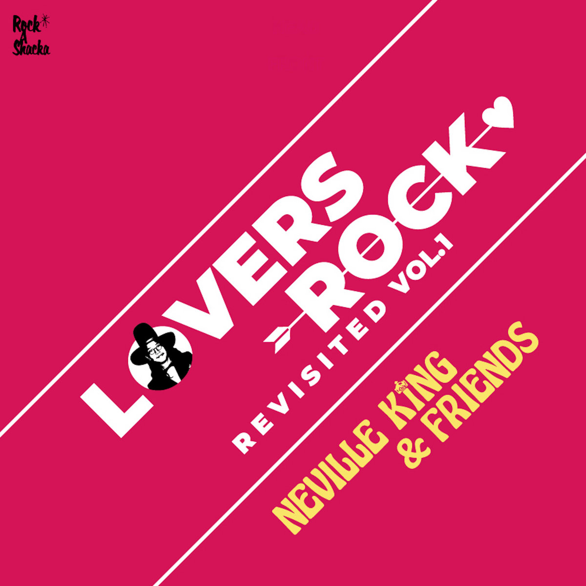 Lovers Rock Revisited Vol.1 -Neville King & Friends- | V.A. | Rocka Shacka