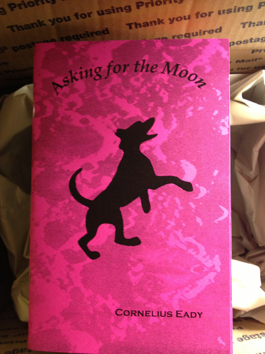 ASKING FOR THE MOON | Cornelius Eady/ Bernie Heveron/Carol Heveron ...