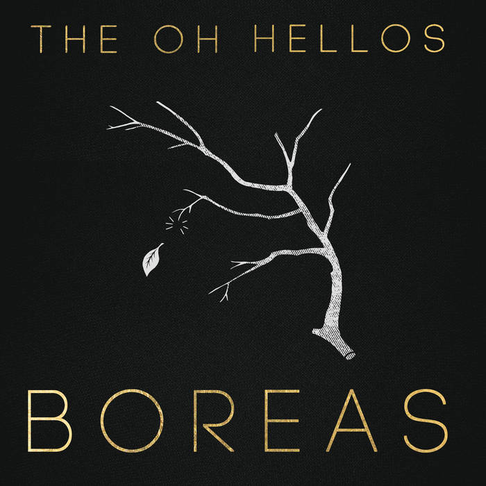 Boreas | The Oh Hellos