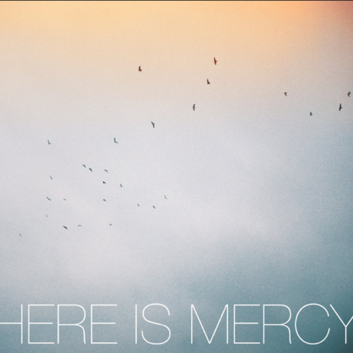 Here Is Mercy ('09-'10) | Hope College Chapel Worship | Hope College ...