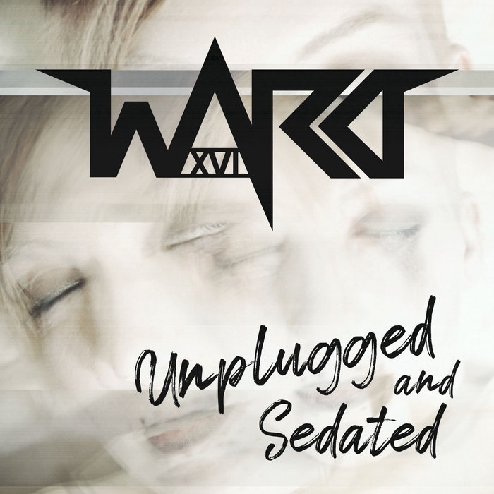 Ward XVI Unplugged and Sedated EP | Ward XVI