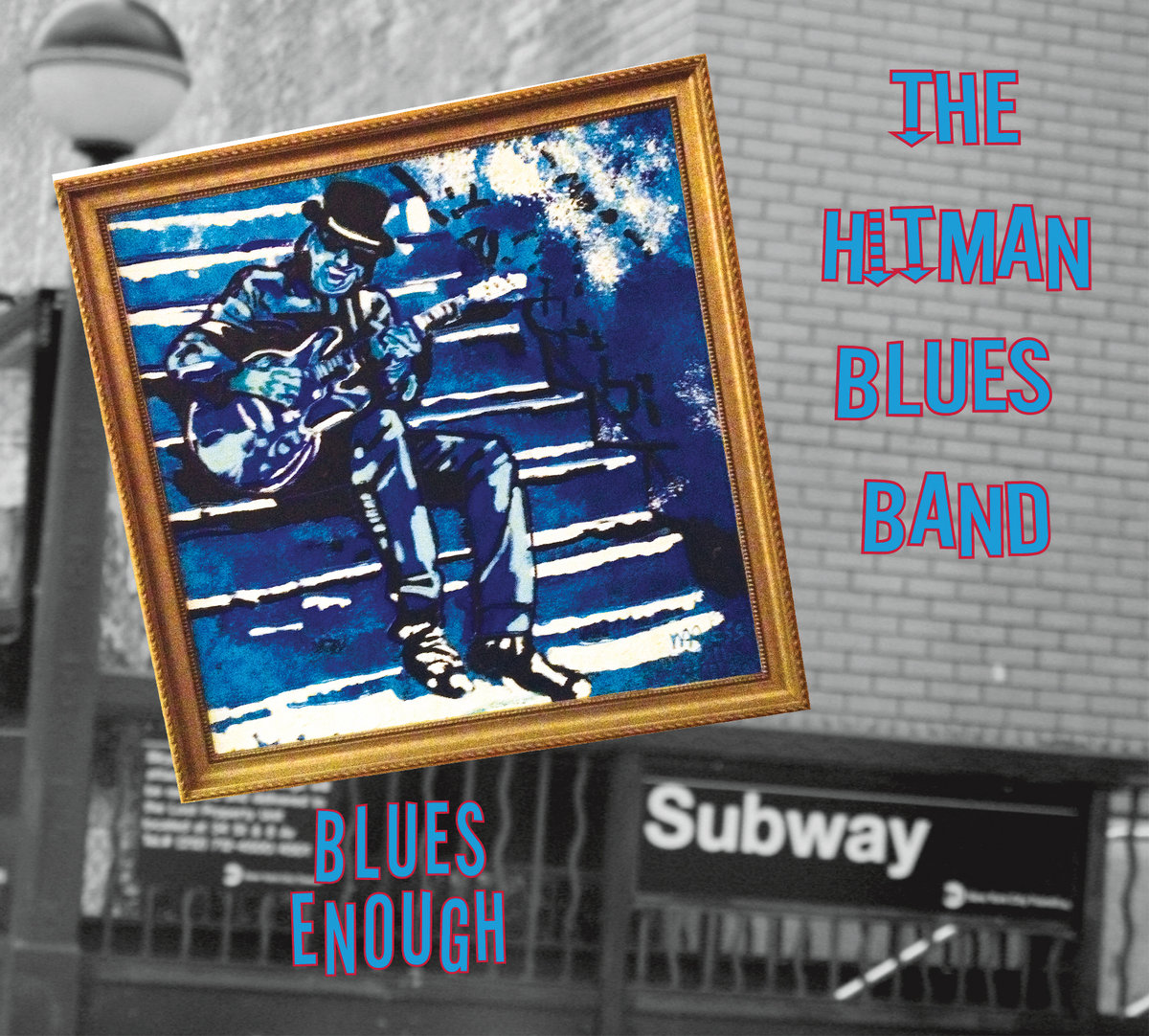Blues Enough | Hitman Blues Band