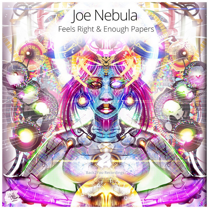 Feel Right & Enough Papers | Joe Nebula | Back2You