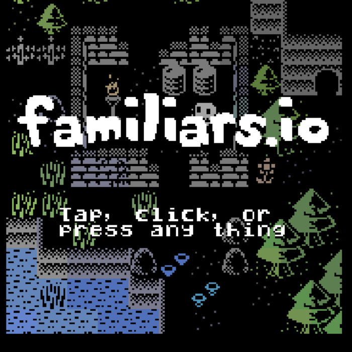 familiars.io | kfaraday