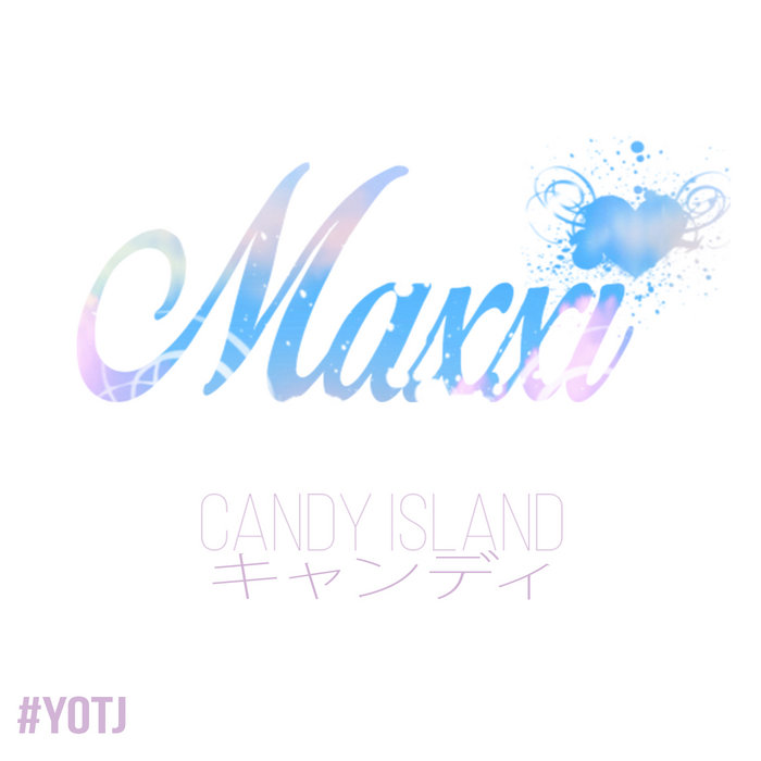 Candy Island | Maxxi