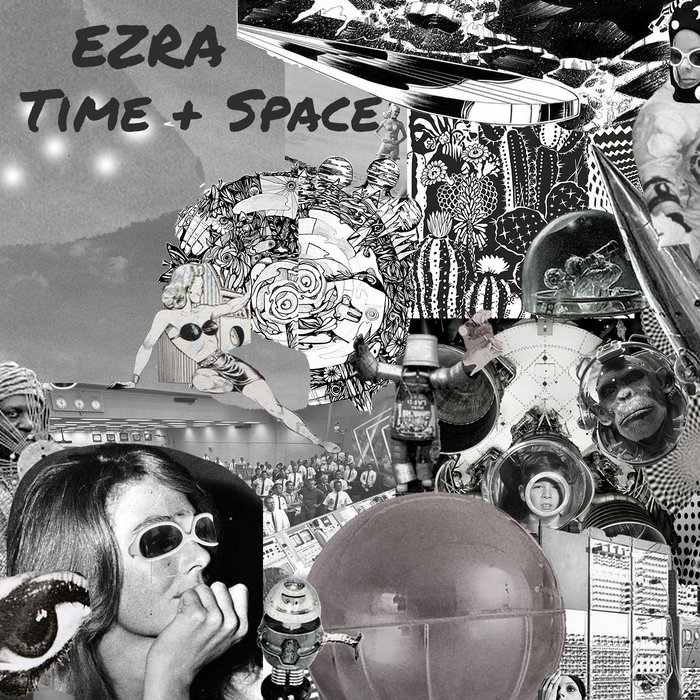 Time + Space | Ezra