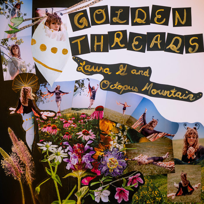 Golden Threads | Laura G & Octopus Mountain | L.Btrix