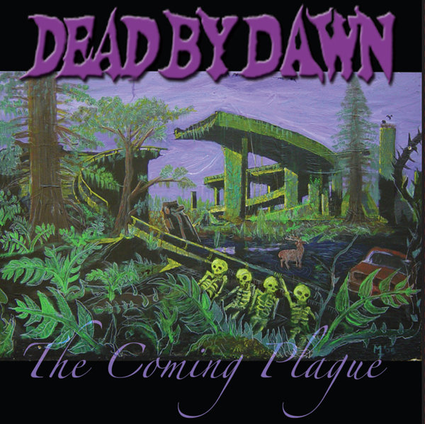 The Coming Plague | DEAD BY DAWN