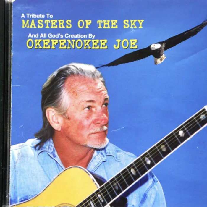Masters Of The Sky | Okefenokee Joe