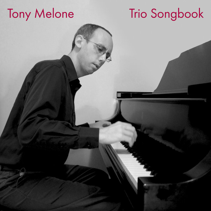 Trio Songbook | Tony Melone