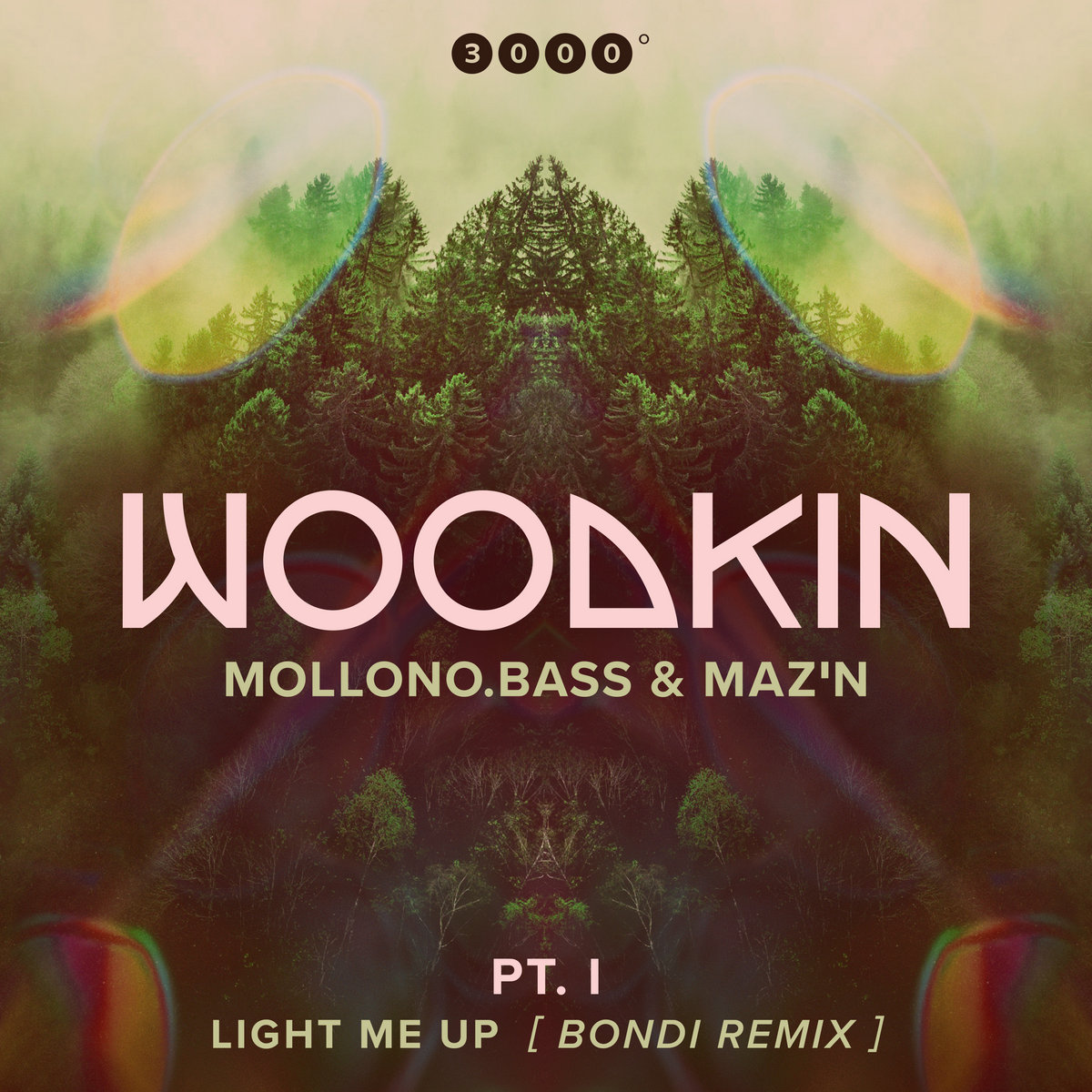 Light Me Up (Bondi Remix) | WOODKIN, Mollono.Bass, MAZ'N, Bondi | 3000 ...