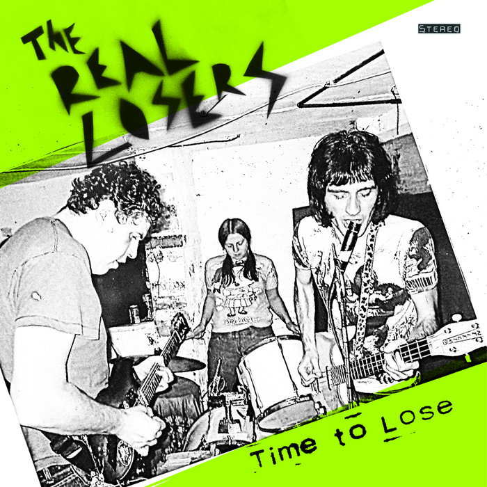 TIME TO LOSE (2025 TOTAL PUNK EDITION) | REAL LOSERS | Total Punk Records