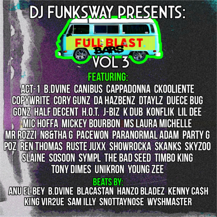 DJ FUNKSWAY PRESENTS: FULL BLAST BARS Vol 3 | Full Blast Booking