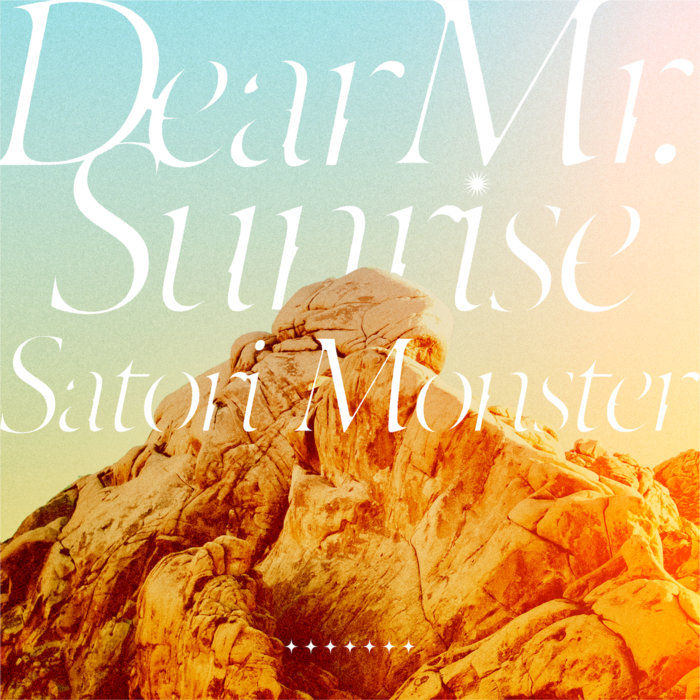 Dear Mr. Sunrise | さとりモンスター (Satori Monster)
