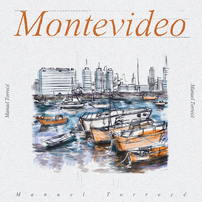 Montevideo | Manuel Torrecé