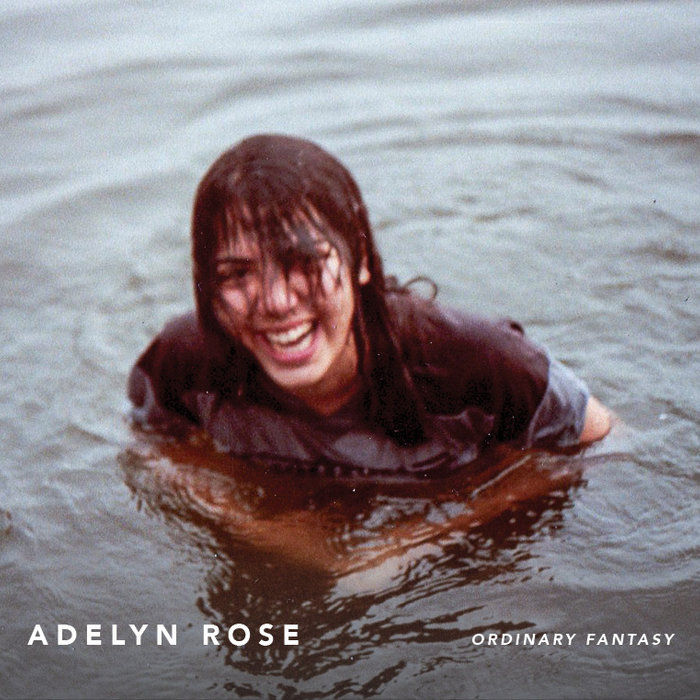 Ordinary Fantasy | Adelyn Rose