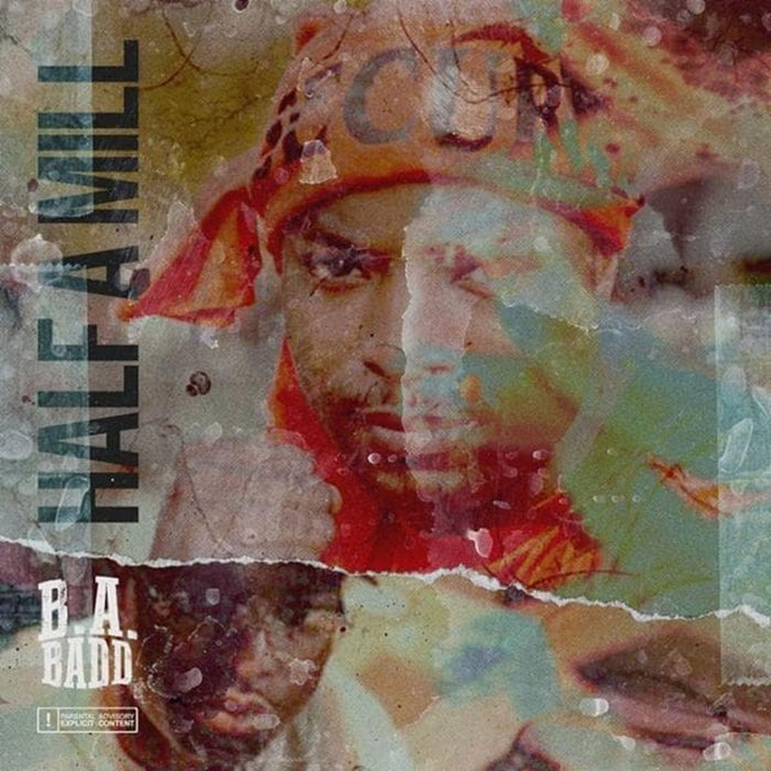 Half A Mil | B.A Badd