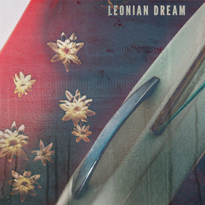 LEONIAN DREAM Debut EP | LEONIAN DREAM