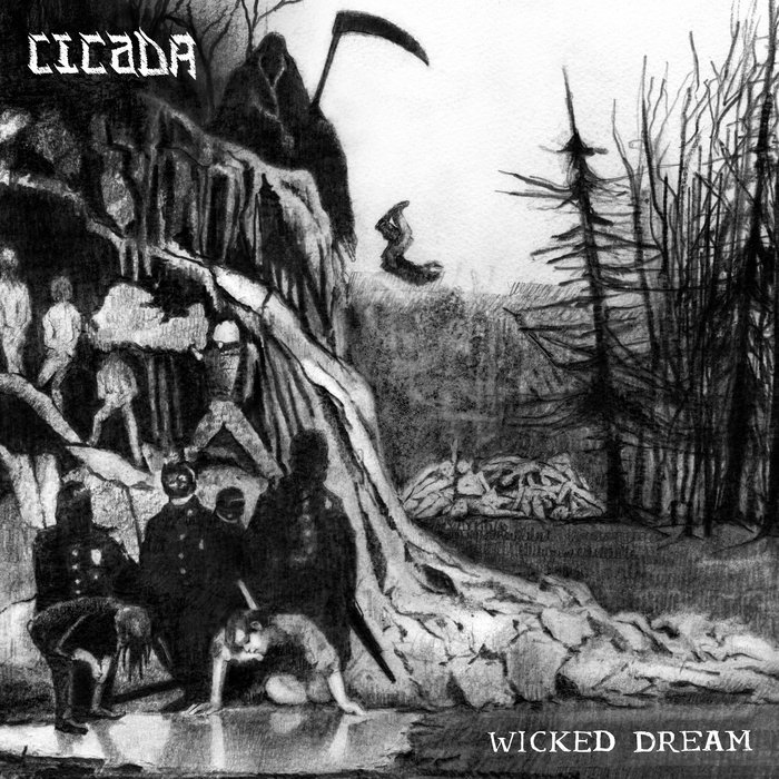 CICADA - WICKED DREAM | CICADA | UNLAWFUL ASSEMBLY