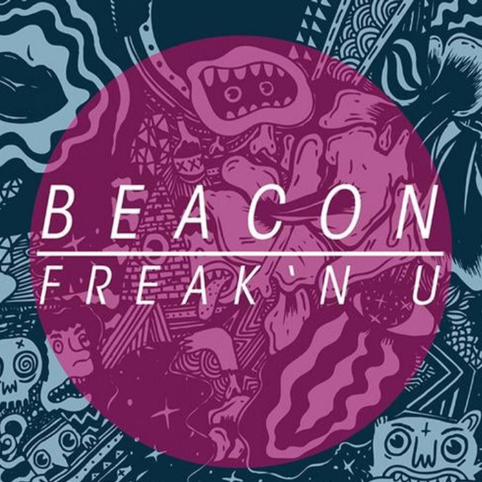 Freak'n U | Beacon | Four40 Records