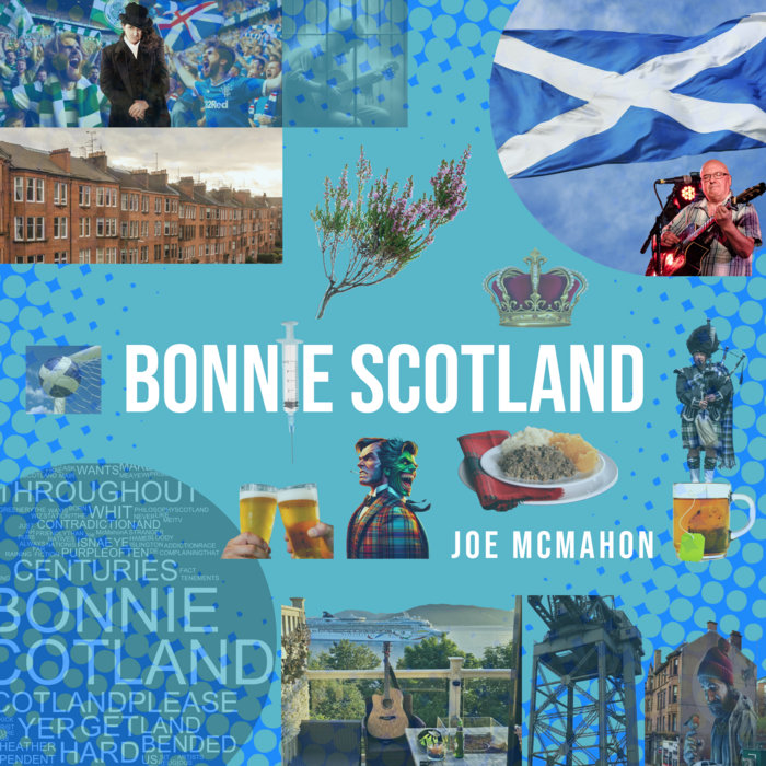 Bonnie Scotland (Radio Edit) | Joe McMahon